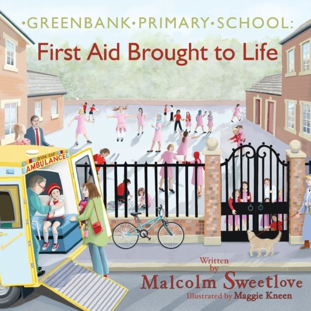 Greenbank Primary: First Aid Brought To Life - Malcolm Sweetlove ...