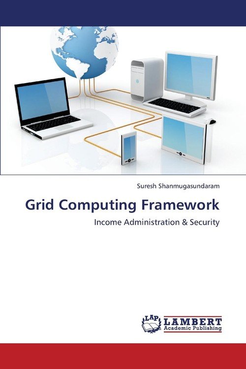 Grid Computing Framework - Shanmugasundaram Suresh | Książka w Empik