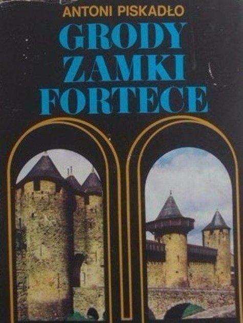 Grody, zamki, fortece - Opracowanie zbiorowe | Książka w Empik