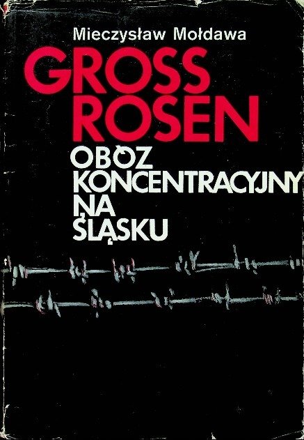 Gross Rosen obóz koncentracyjny na Śląsku - W opisie | Książka w Empik
