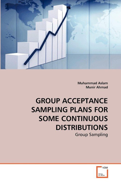 Group Acceptance Sampling Plans For Some Continuous Distributions ... Group Acceptance Sampling Plans For Some Continuous Distributions ...