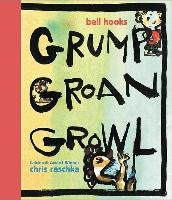 Grump Groan Growl - Hooks Bell | Książka w Empik