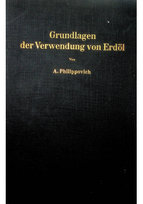 Grundlagen der Verwendung von Erdol - Springer Verlag | Książka w Empik