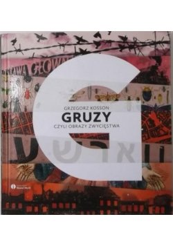 Gruzy czyli obrazy zwycięstwa, Nowa - | Książka w Empik