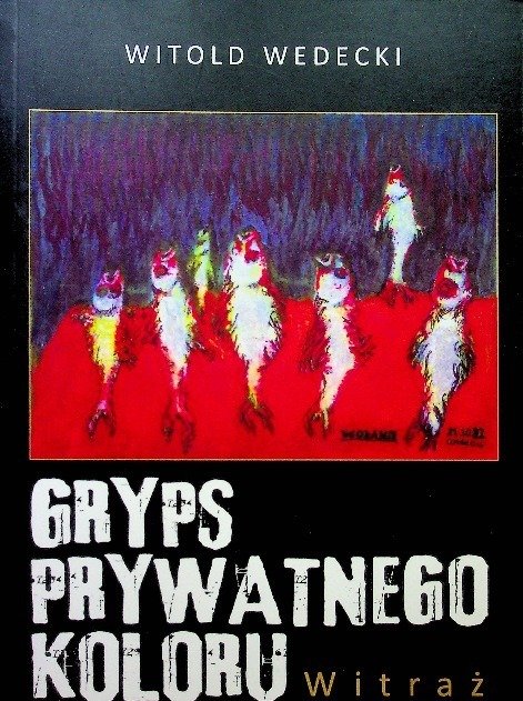 Gryps prywatnego koloru - Opracowanie zbiorowe | Książka w Empik