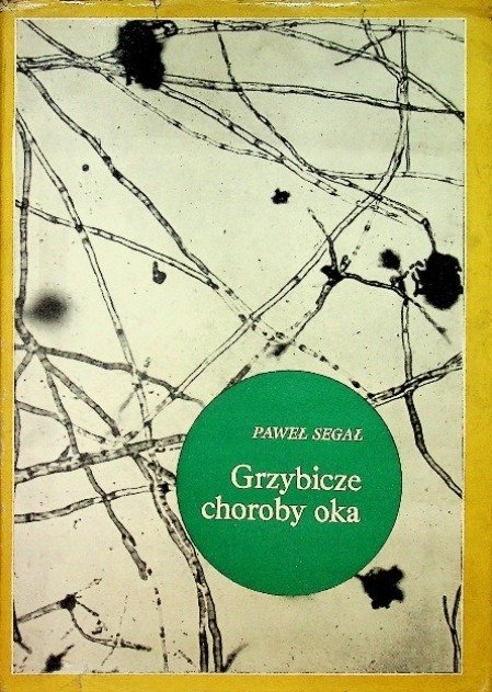 Grzybicze choroby oka - W opisie | Książka w Empik