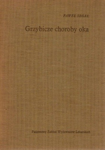 Grzybicze choroby oka - Opracowanie zbiorowe | Książka w Empik