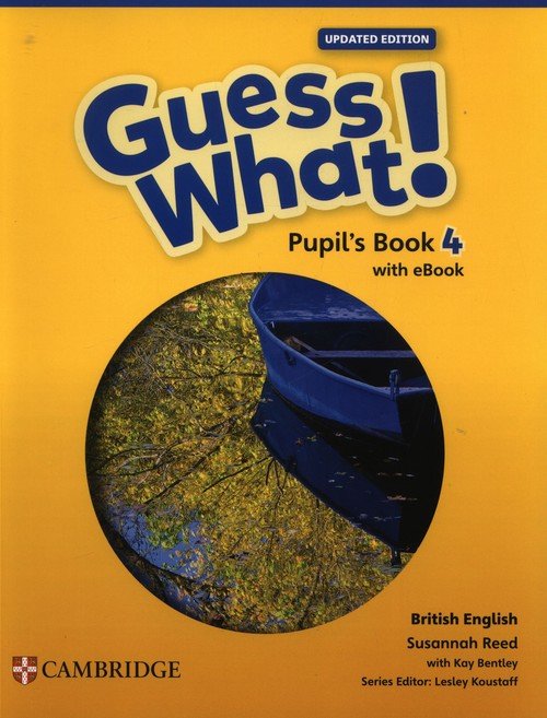 Guess What! British English Level 4. Pupil's Book + Podręcznik w wersji ...