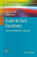 Guide to Data Structures - Streib James T. | Książka w Sklepie EMPIK.COM