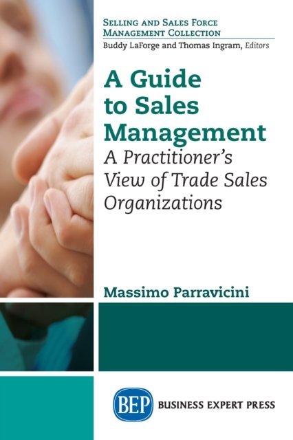 Guide to Sales Management [DRM] - ebook PDF - Massimo Parravicini ...