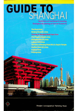Guide to Shanghai - Opracowanie zbiorowe | Książka w Empik