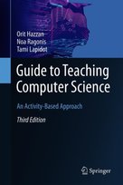 Guide to Teaching Computer Science: An Activity-Based Approach ...