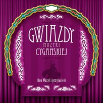 Gwiazdy muzyki cygańskiej: Don Vasyl i przyjaciele - Don Vasyl | Muzyka Sklep EMPIK.COM