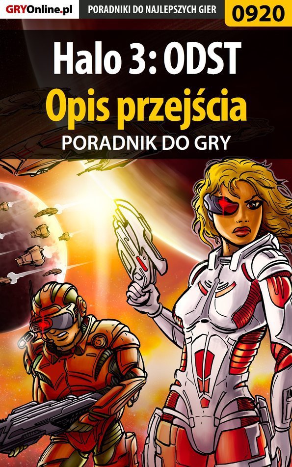 Halo 3: ODST - poradnik do gry - ebook PDF - Jałowiec Maciej Sandro | Ebook Sklep EMPIK.COM
