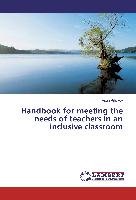 Handbook for meeting the needs of teachers in an inclusive classroom ...