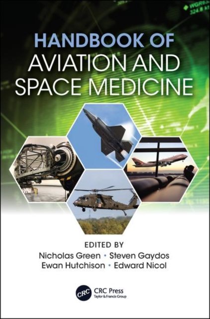 Handbook of Aviation and Space Medicine. First Edition - Opracowanie ...