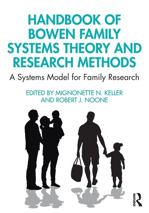 Handbook of Bowen Family Systems Theory and Research Methods - W opisie ...