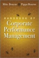 Handbook of Corporate Performance Management - Bourne Mike | Książka w ...