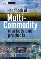 Handbook of Multi-Commodity Markets and Products: Structuring, Trading ...