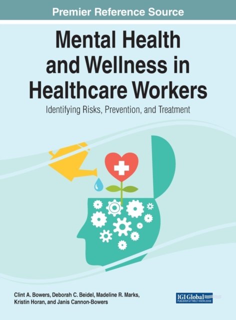 Handbook of Research on Mental Health and Wellness in Healthcare ...