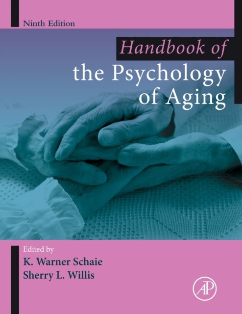 Handbook of the Psychology of Aging - Opracowanie zbiorowe | Książka w ...
