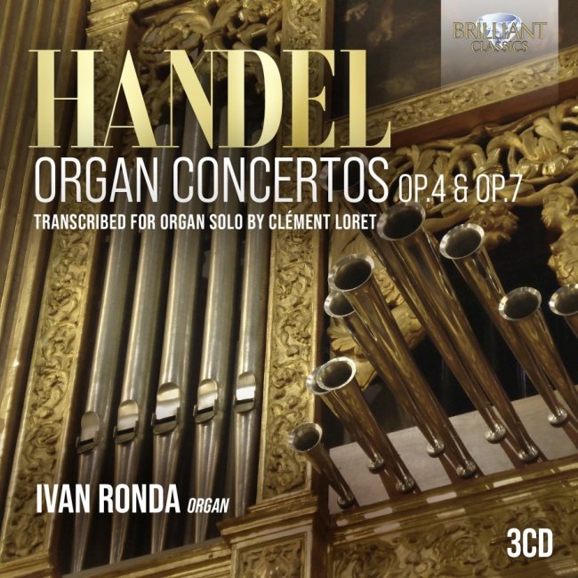 Handel: Organ Concertos Op. 4 & Op. 7, transcribed for organ solo ...