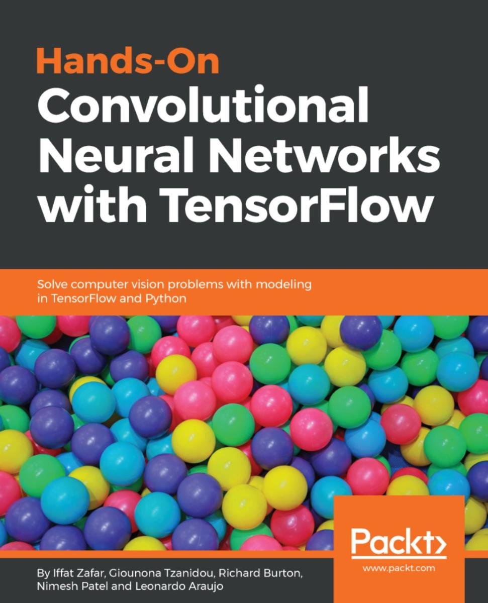 Hands-On Convolutional Neural Networks with TensorFlow - ebook epub - Opracowanie zbiorowe ...