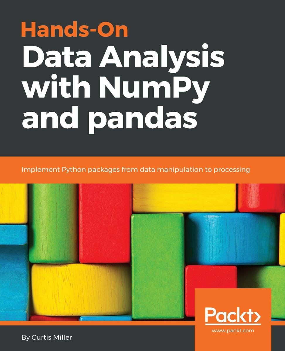 Hands-On Data Analysis with NumPy and pandas - ebook epub - Curtis ...