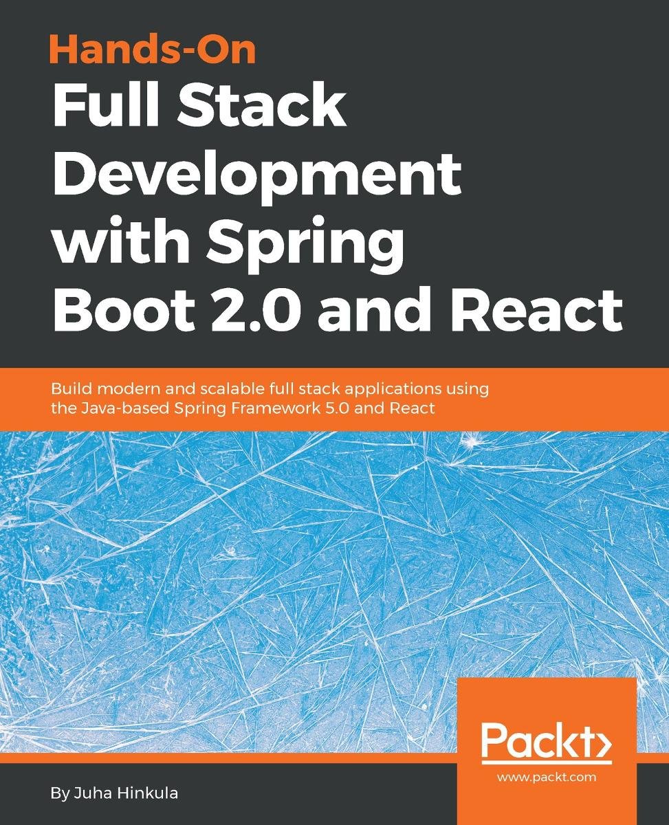 Hands-On Full Stack Development with Spring Boot 2.0 and React - ebook epub - Juha Hinkula ...