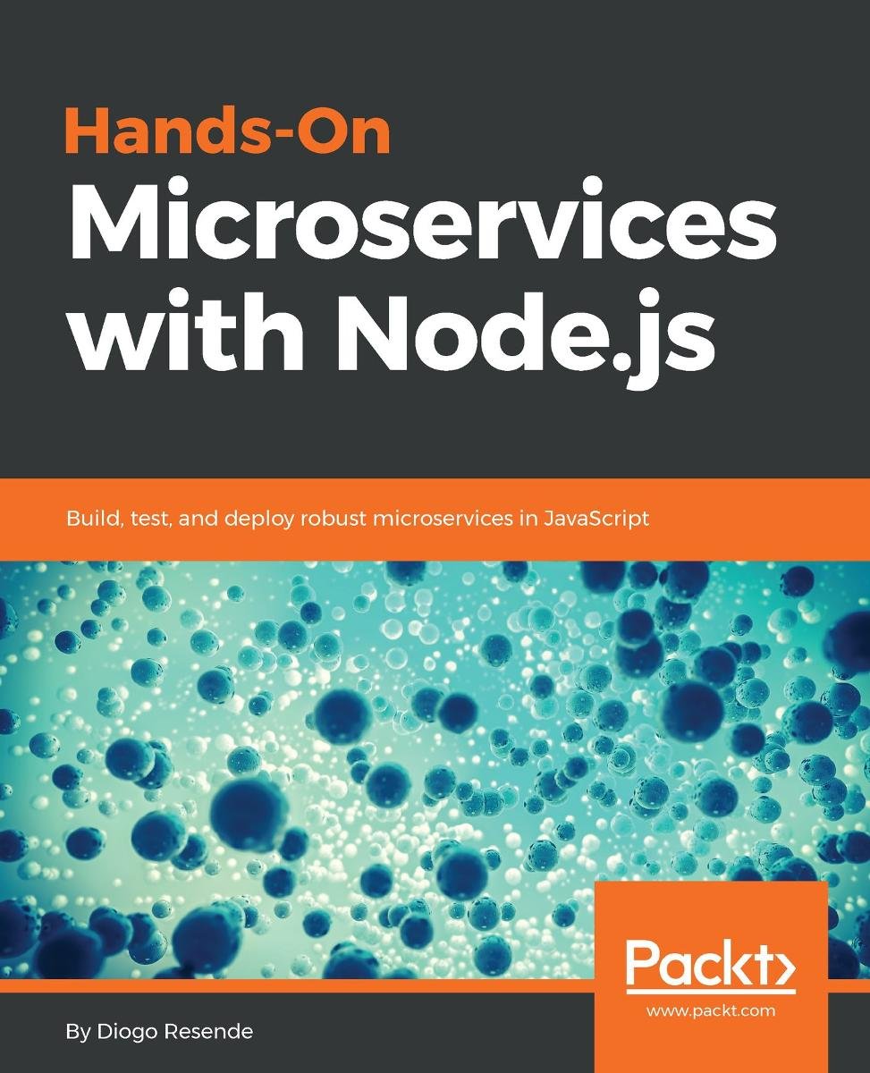 Hands-On Microservices with Node.js - ebook epub - Diogo Resende | Ebook Sklep EMPIK.COM