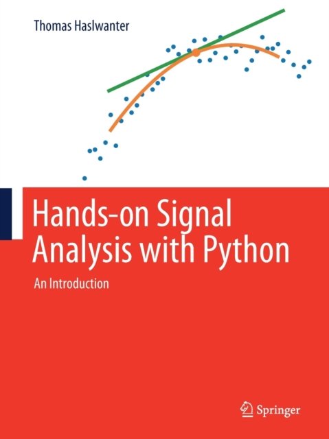 Hands-on Signal Analysis with Python: An Introduction - Thomas Haslwanter | Książka w Empik