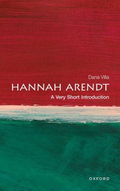 Hannah Arendt A Very Short Introduction Opracowanie Zbiorowe