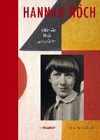 Hannah Höch »Mir die Welt geweitet« - Transit Buchverlag Gmbh | Książka ...