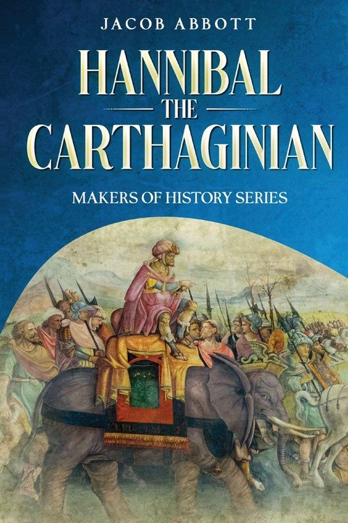 Hannibal the Carthaginian - W opisie | Książka w Empik