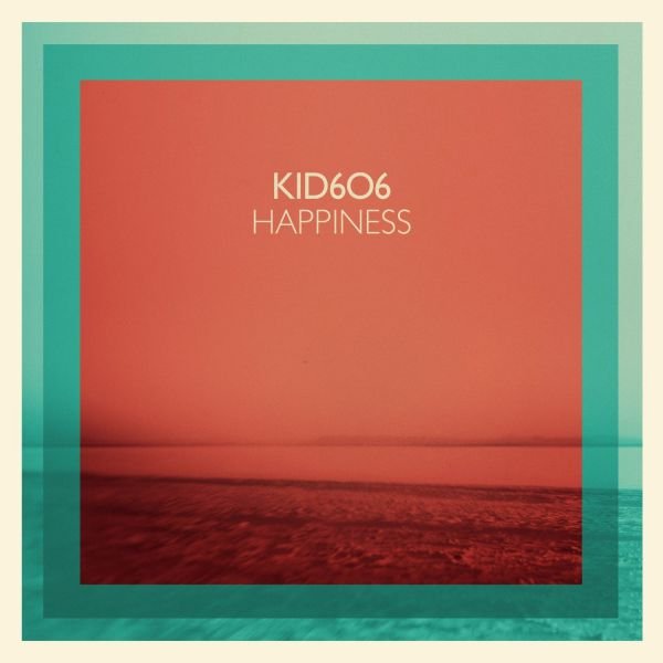 Happiness - Kid606 | Muzyka Sklep EMPIK.COM