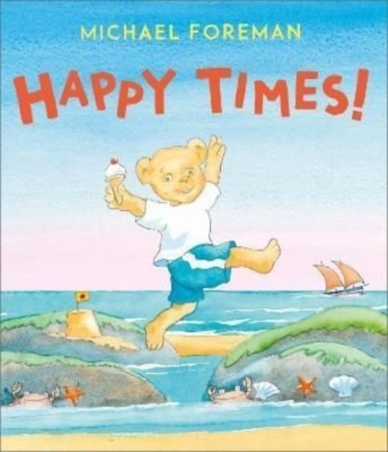 Happy Times! - Foreman Michael | Książka w Empik