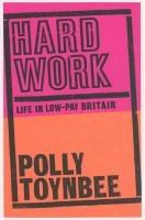 Hard Work - Toynbee Polly | Książka w Empik