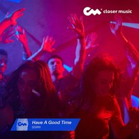 Have A Good Time - SGRN | Muzyka, mp3 Sklep EMPIK.COM