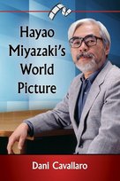 Hayao Miyazaki's World Picture - Cavallaro Dani | Książka w Empik