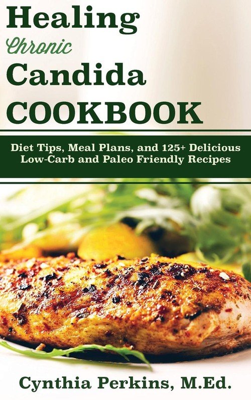 Healing Chronic Candida Cookbook - Cynthia Perkins | Książka w Empik