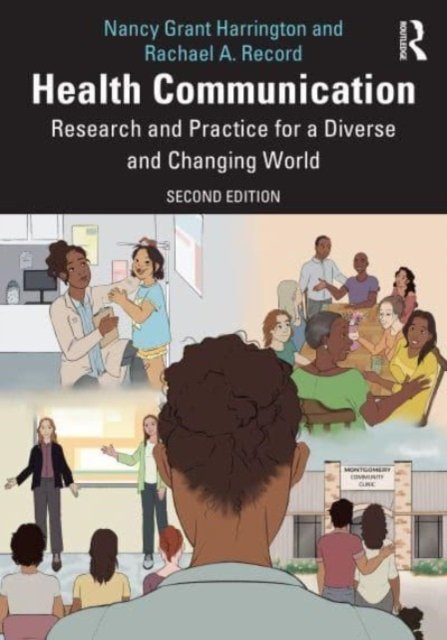 Health Communication: Research and Practice for a Diverse and Changing World - Opracowanie ...