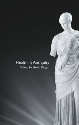 Health in Antiquity - Helen King | Książka w Empik