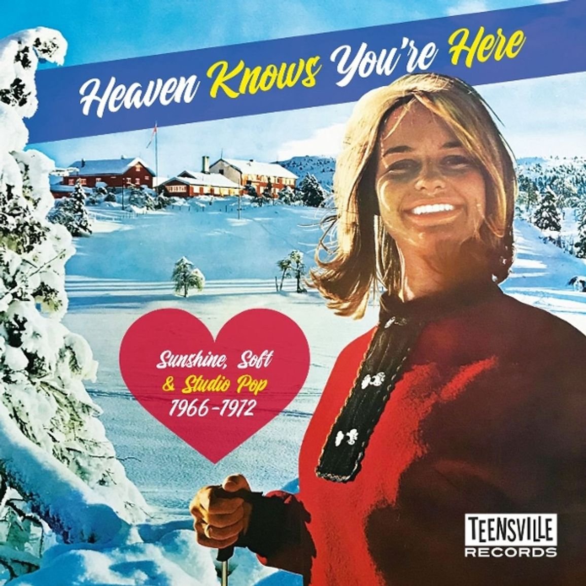 Heaven Knows You Re Here (Sunshine, Soft & Studio Pop 1966-1972 ...