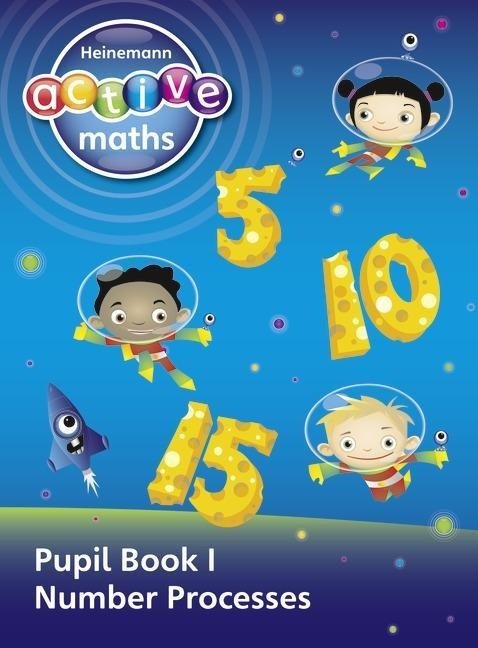 Heinemann Active Maths - First Level - Exploring Number - Pupil Book 1 ...