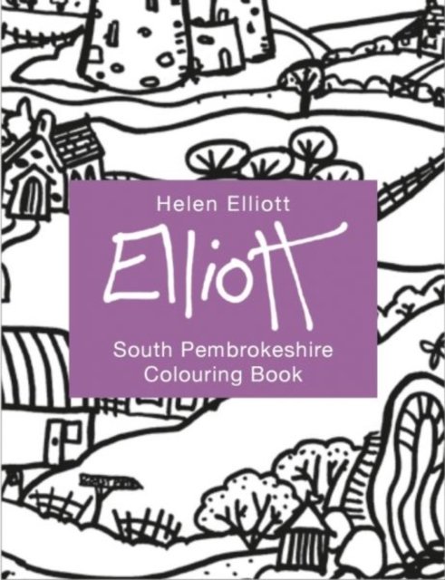 Helen Elliott Concertina Colouring Book: South Pembrokeshire - Helen ...