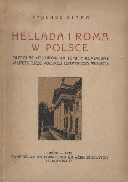 Hellada i Roma w Polsce 1933 r. - Martin Sinkovsky | Książka w Empik