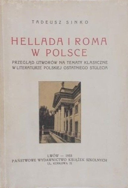 Hellada i Roma w Polsce 1933 r. - W opisie | Książka w Empik