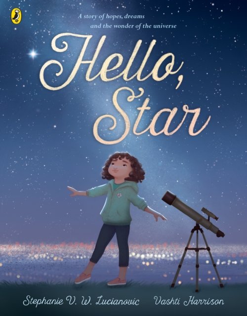 Hello Star - Stephanie V.W. Lucianovic | Książka w Empik
