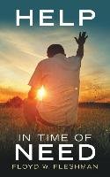 Help in Time of Need - Fleshman Floyd W. | Książka w Empik