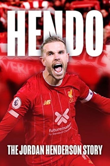 Hendo: The Jordan Henderson Story - Rob Mason | Książka w Empik